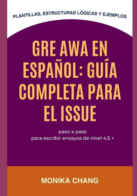 GRE AWA en Español: Guía Completa para el Issue: Plantillas ...