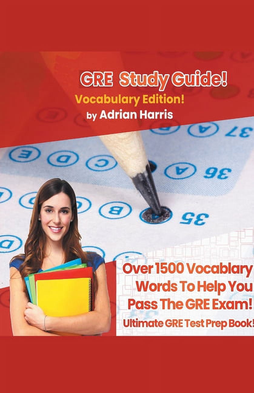 GRE Study Guide ! Vocabulary Edition! Contains Over 1500 Vocabulary ...