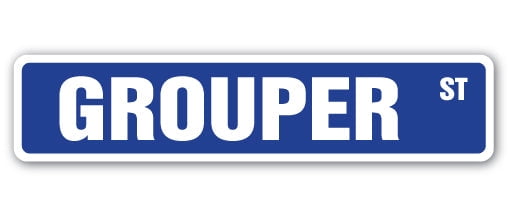 GROUPER Street Sign fisherman fishing jewfish goliath ocean | Indoor ...
