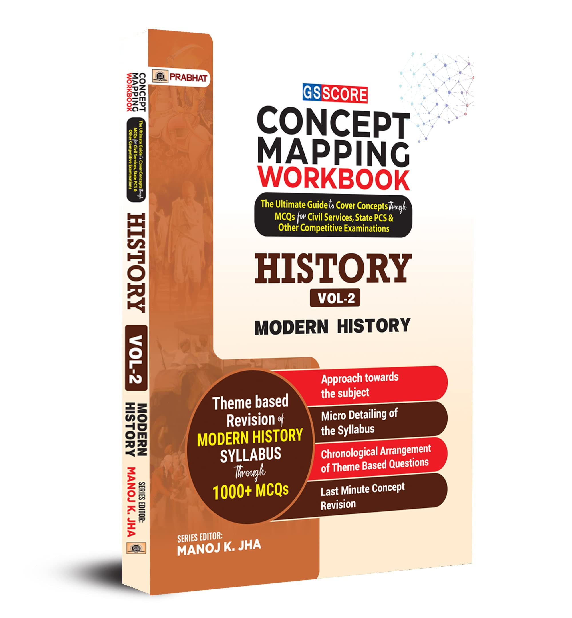 GS SCORE Concept Mapping Workbook History Vol-2 Modern History ... GS SCORE Concept Mapping Workbook History Vol-2 Modern History ...