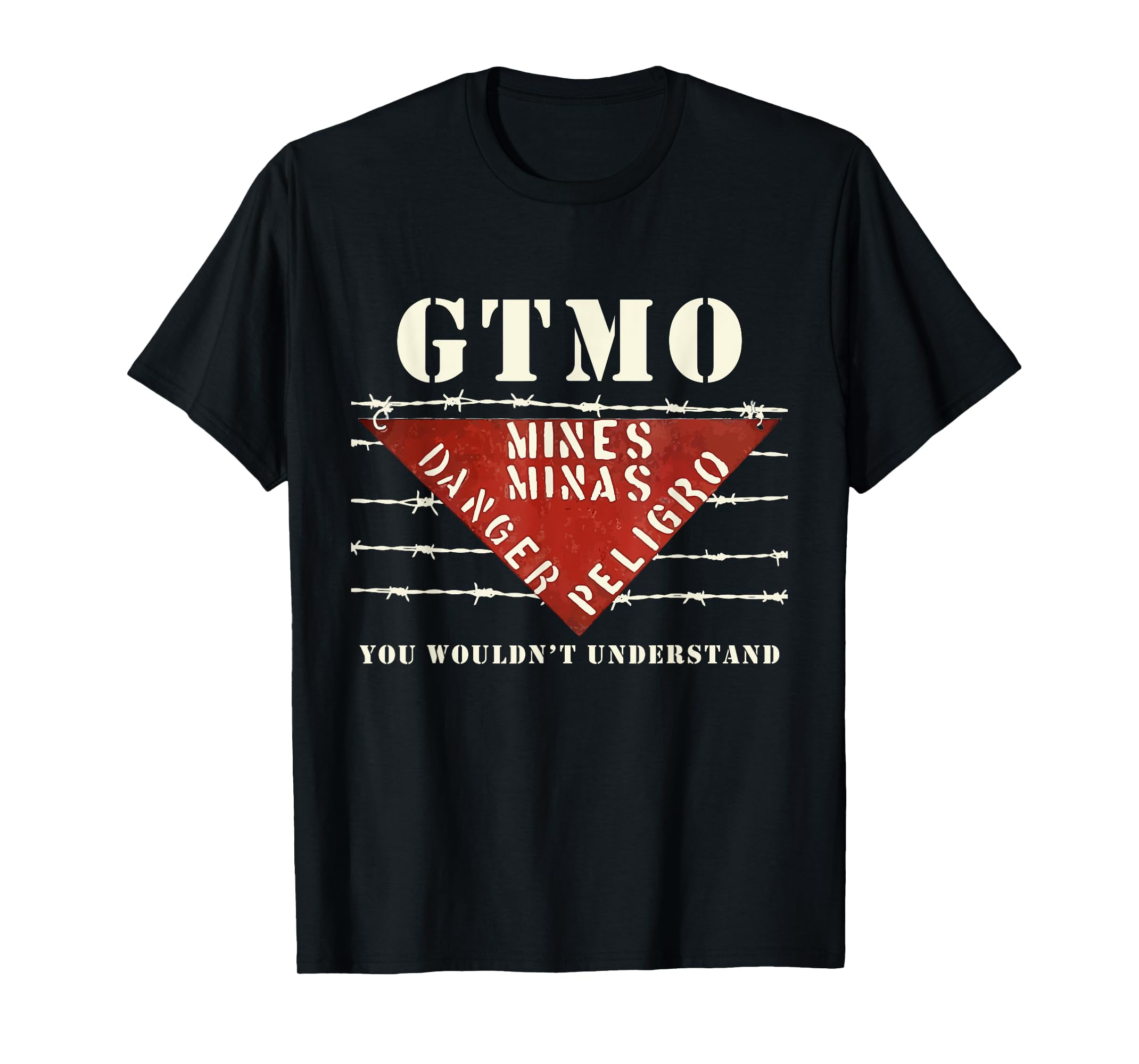 GTMO Land Mine Barbed Wire Sign - Guantanamo Bay Cuba T-Shirt - Walmart.com