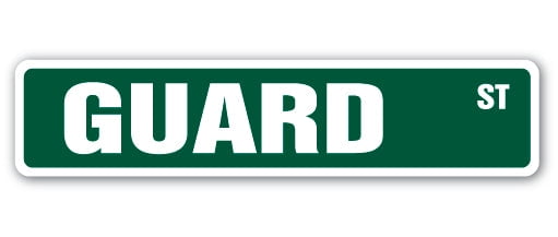 GUARD Street Sign jail guard inmate prison jail | Indoor/Outdoor | 24 ...