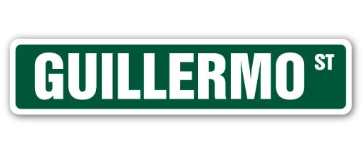 GUILLERMO Street Sign Childrens Name Room Sign | Indoor/Outdoor | 24 ...