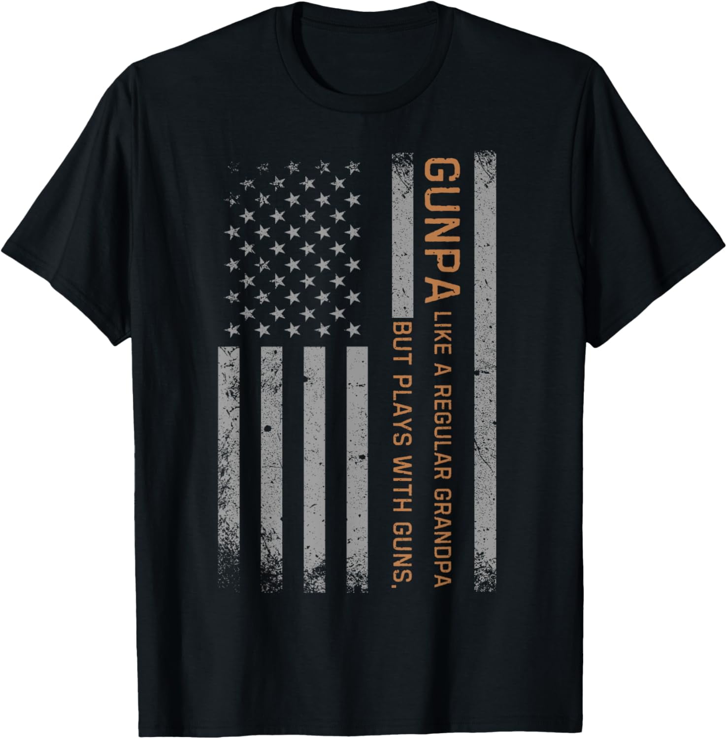 GUNPA Like A Normal Grandpa American Flag Funny Papa Grandpa Funny ...