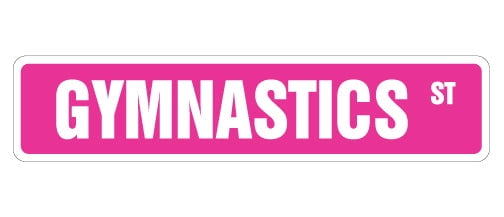 GYMNASTICS Street Sign new gymnast leotards PE Physical | Indoor ...