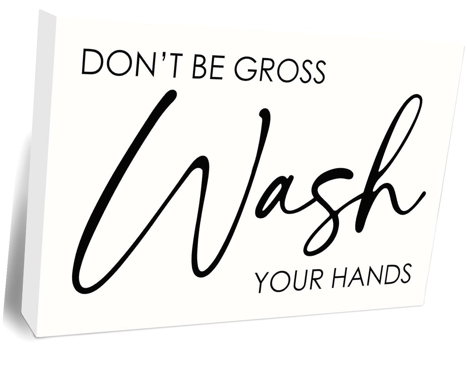 GZHJMY Don' Be Gross Wash Your Hands Wooden Block Sign-4"x6" Gray Funny ...