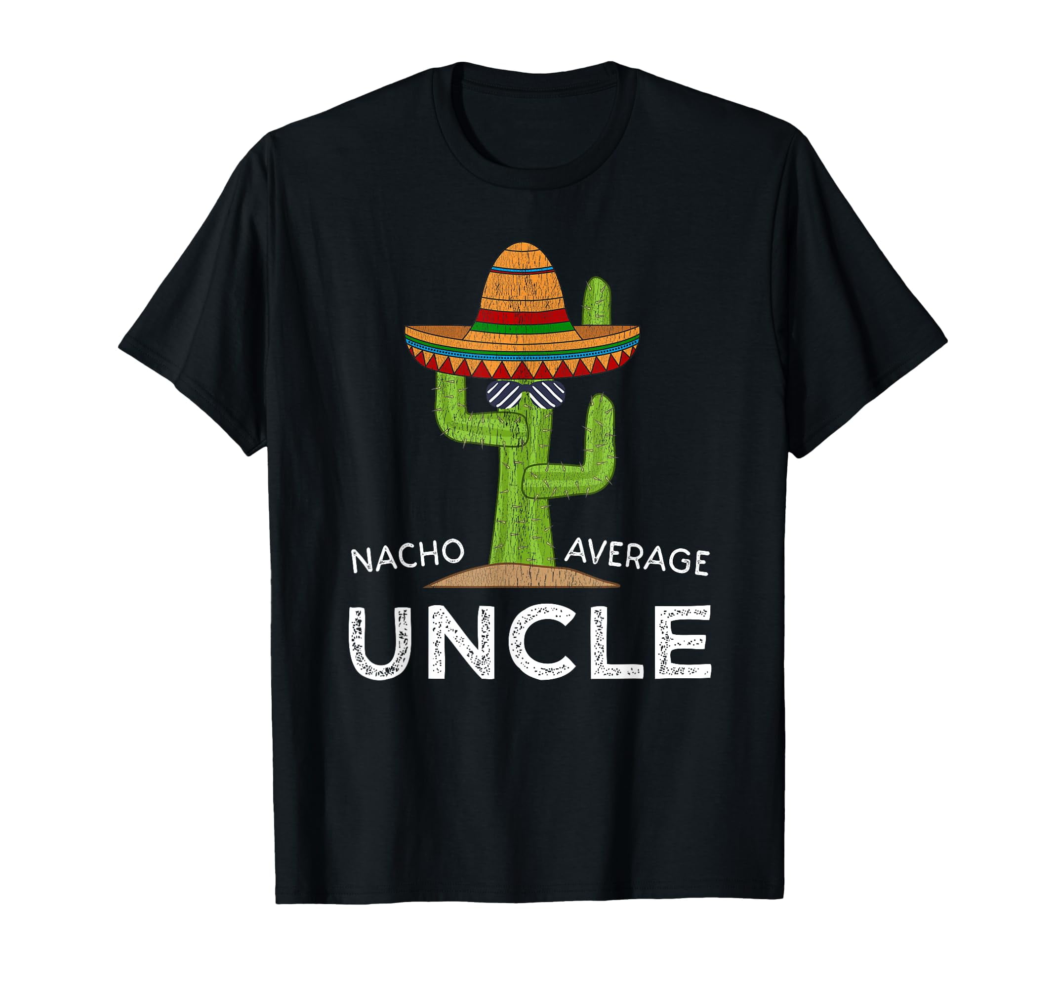 GZHY Fun Hilarious Uncle Joke Humor | Funny Nacho Average Uncle graphic ...