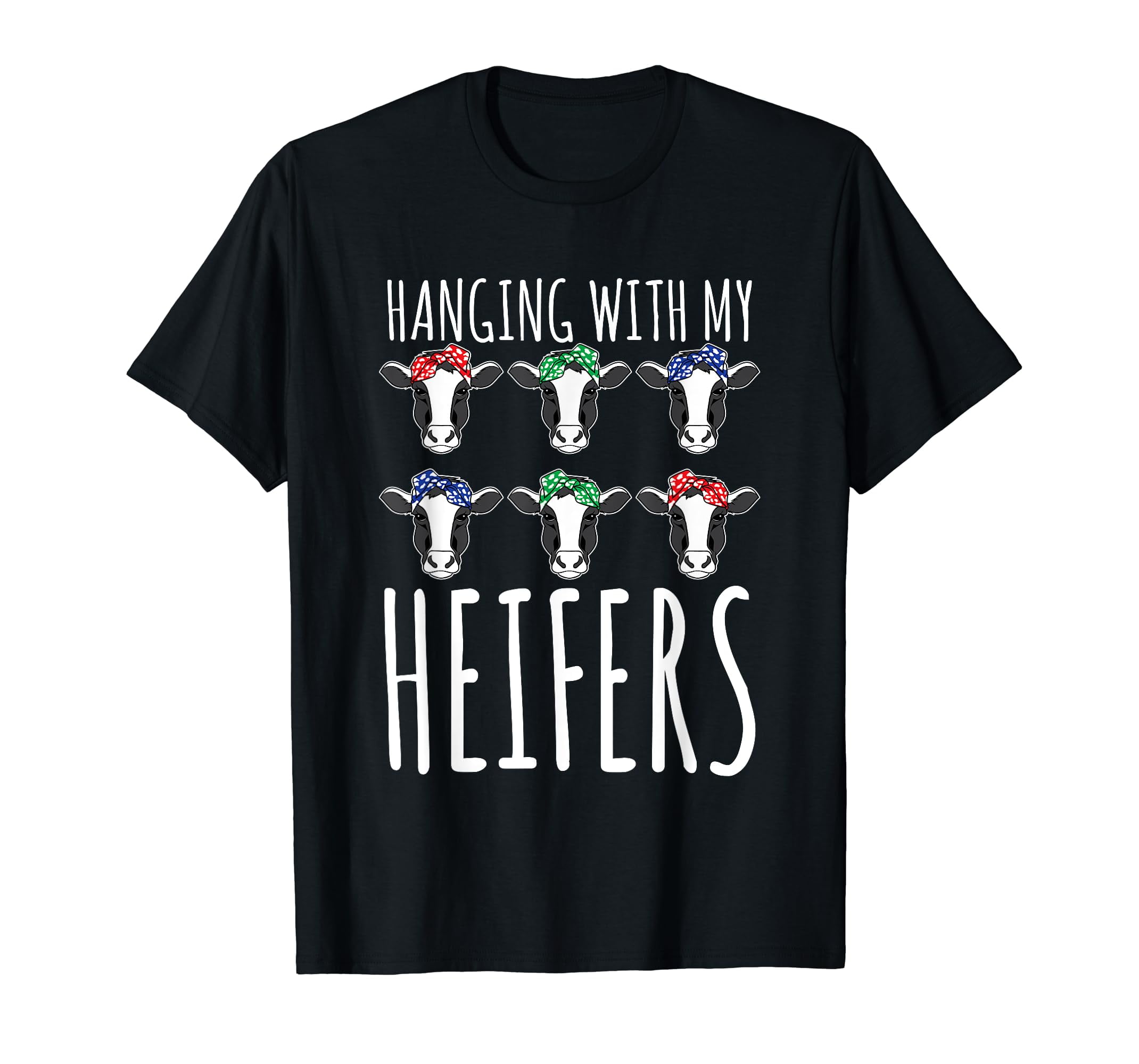 GZHY Funny Cow Design Hanging With My Heifers Farm Animal T-Shirt-L ...