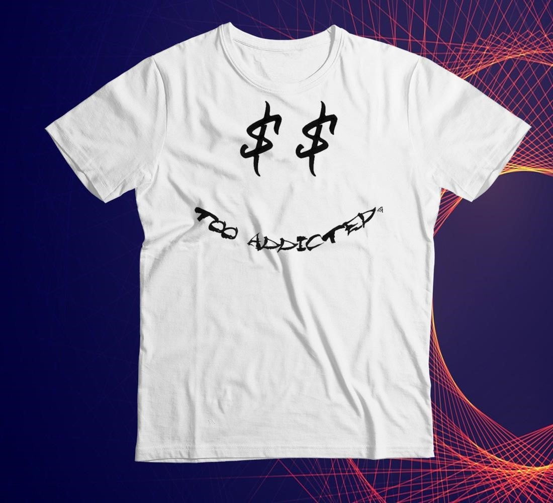 Gabe-farrell-productions-too-addicted-womens-shirt - Walmart.com
