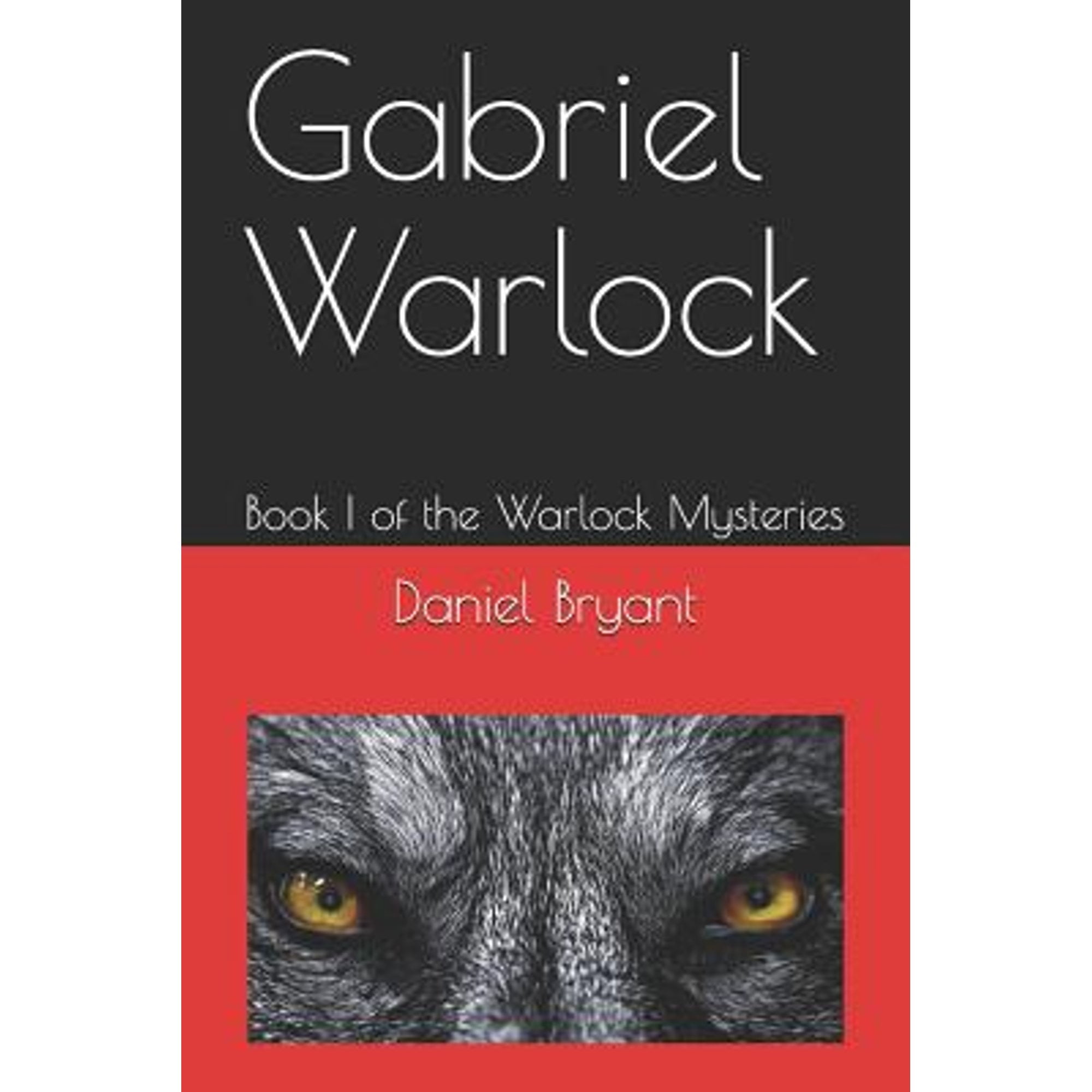 Pre-Owned Gabriel Warlock: Book I of the Warlock Mysteries (Paperback ...