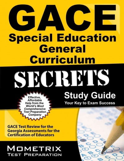 Gace Special Education General Curriculum Secrets Study Guide : Gace ...