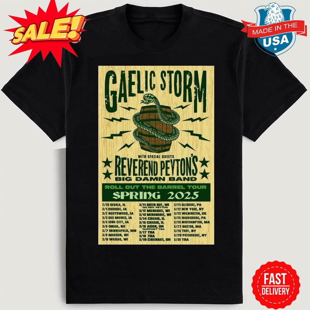 Gaelic Storm Roll Out The Barrel Tour Spring 2025 Poster Shirt S-5XL - Walmart.com