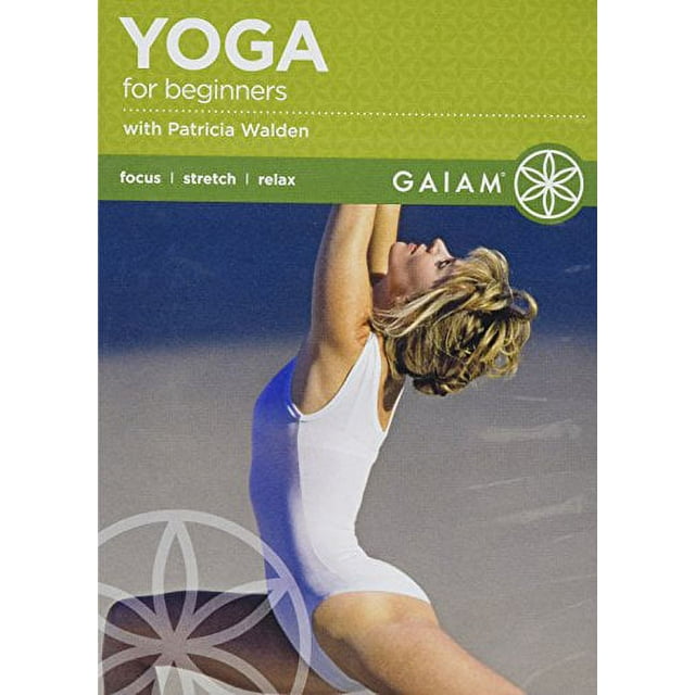 Gaiam: Yoga For Beginners with Patricia Walden [DVD] - Walmart.com