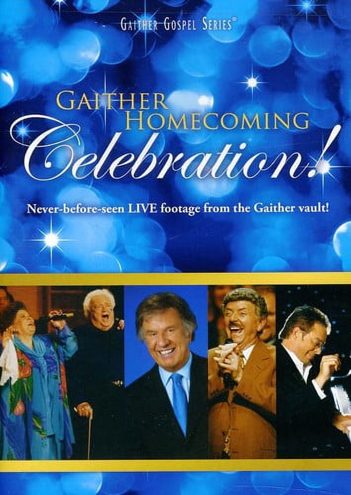 Gaither Homecoming Celebration (DVD), Spring House, Music & Performance ...