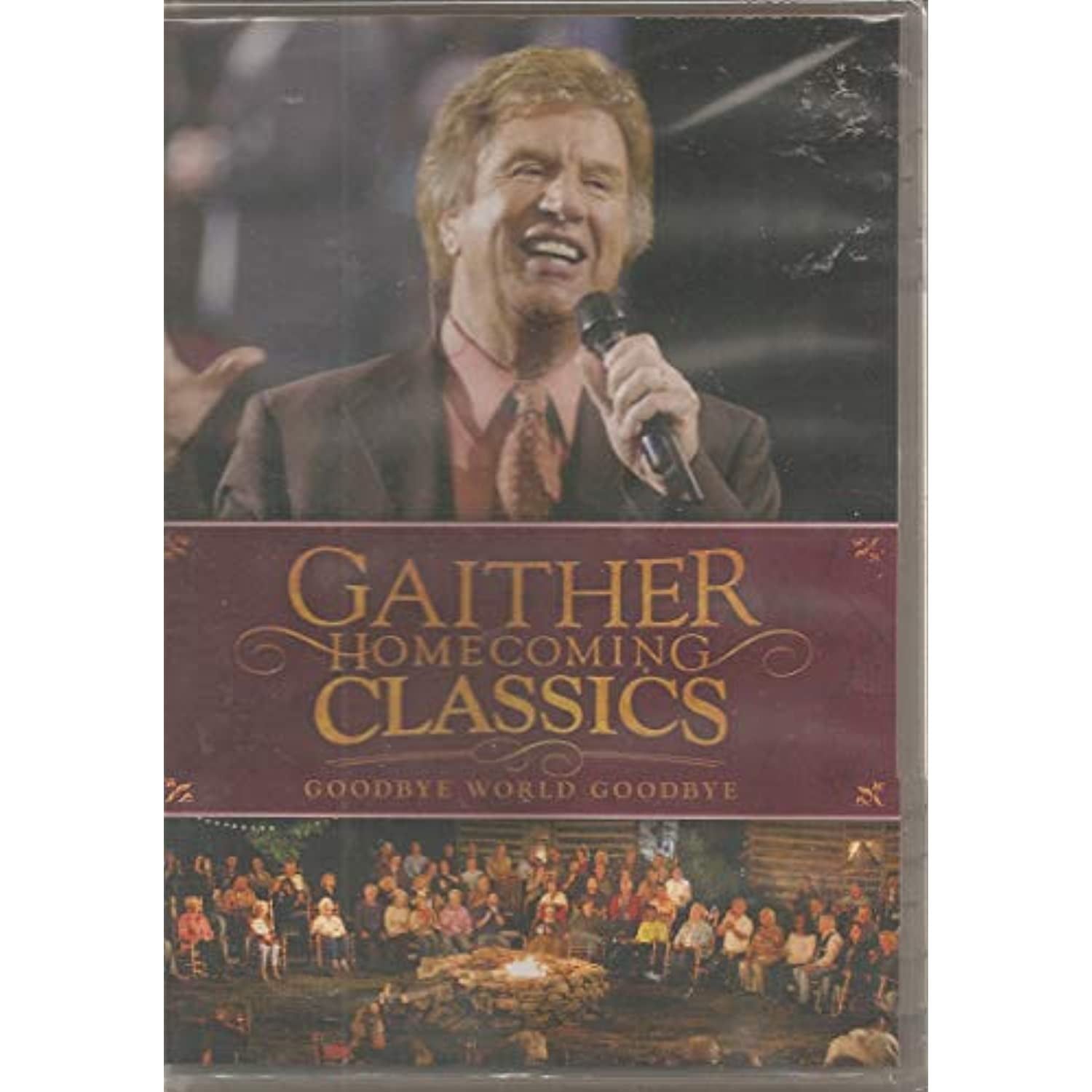 Pre-Owned Gaither Homecoming Series Goodbye World DVD - Walmart.com