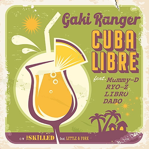 Gaki Ranger - Cuba Libre - Rap / Hip-Hop - Vinyl [7-Inch] - Walmart ...