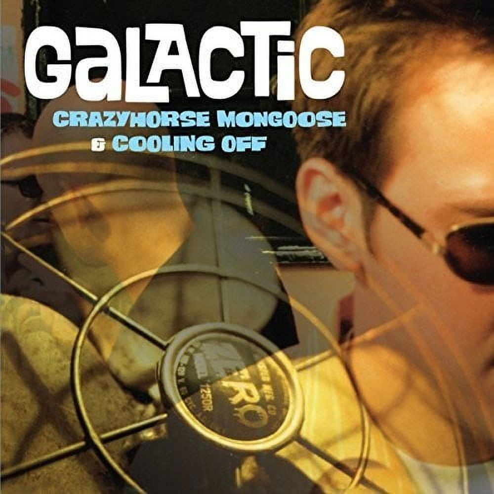 Galactic - Crazyhorse Mongoose / Coolin Off - Music & Performance - CD ...