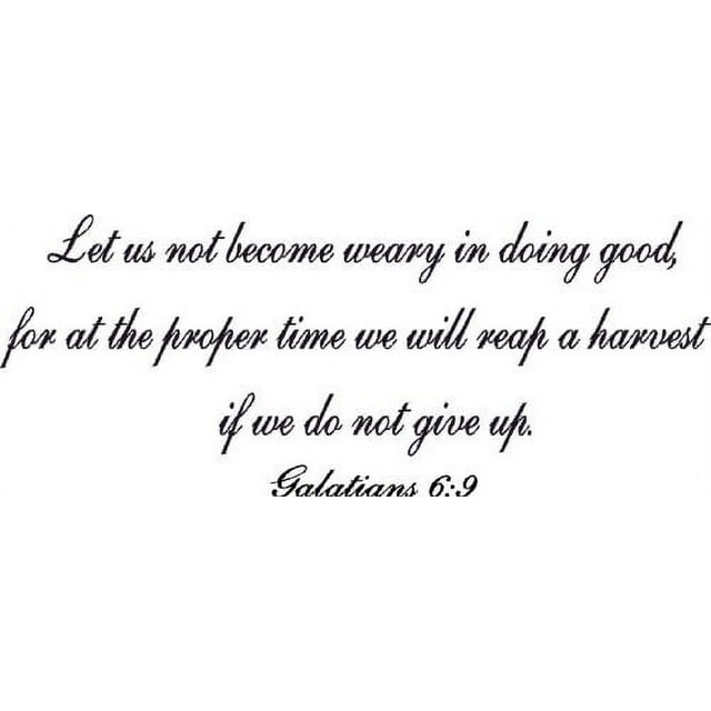 Galatians 6:9, Bible Verse Vinyl Wall Decal by Scripture Wall Art, 11 ...
