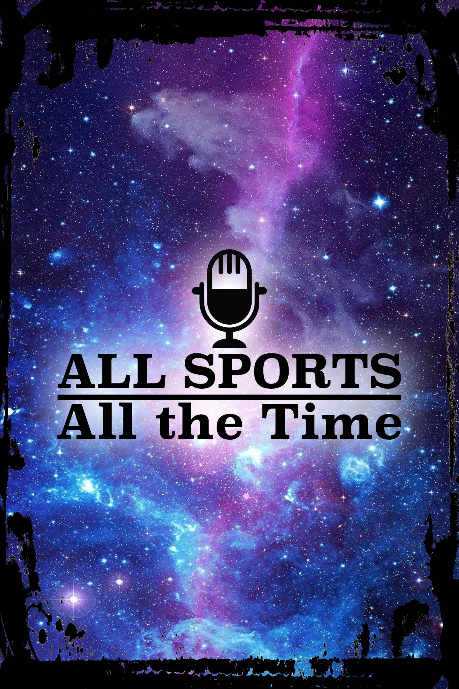 Galaxy Inspirational Wall Art All sports all the time commentator ...