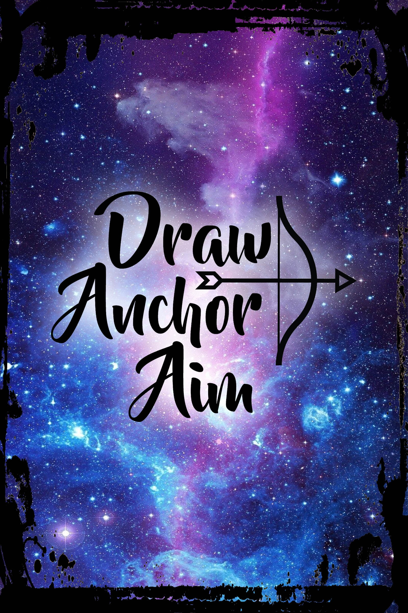 Galaxy Inspirational Wall Art Draw anchor aim archery bow and arrow ...