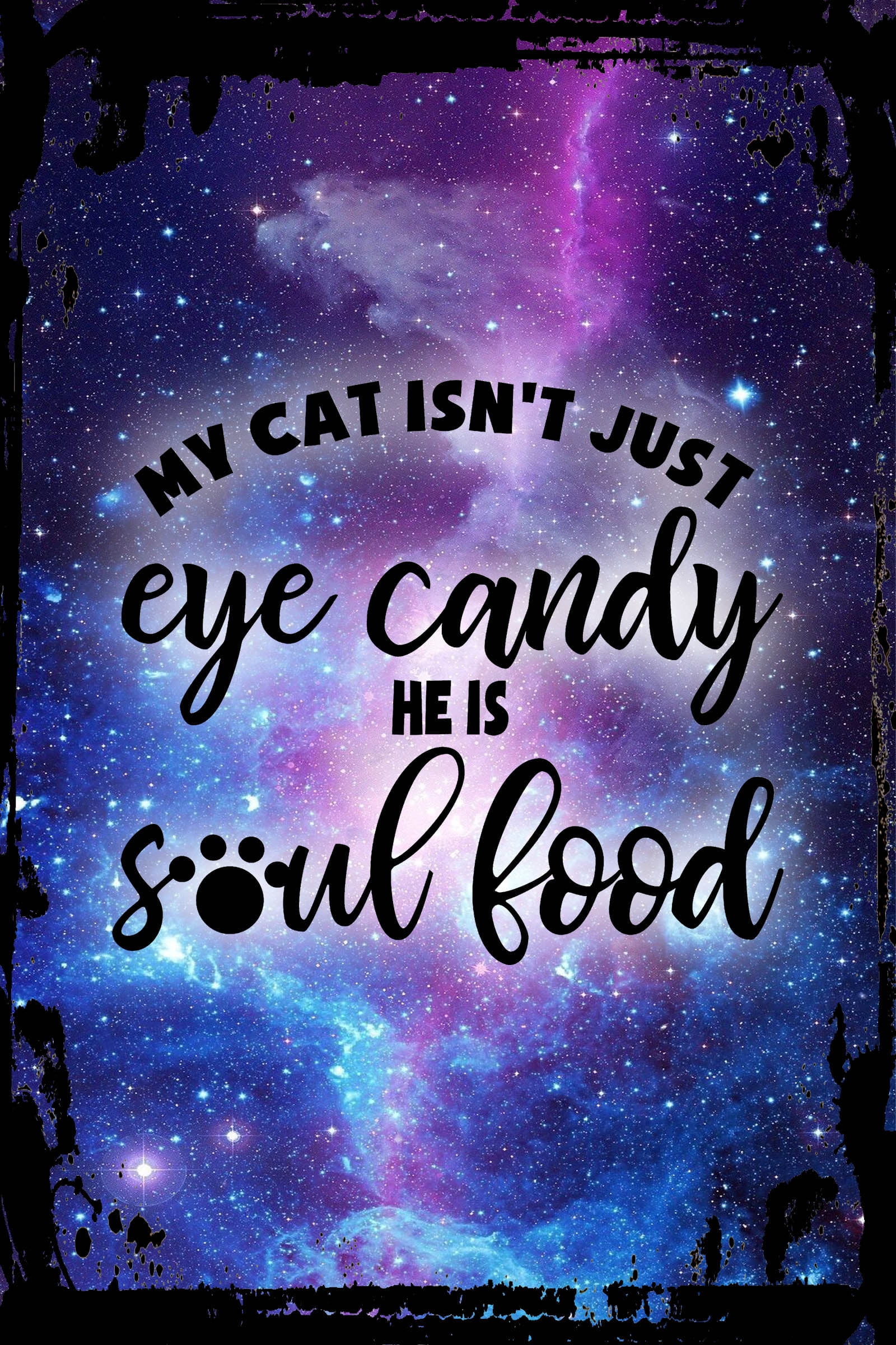 Galaxy Inspirational Wall Art Flat Canvas Wall Art Print My cat isnt ...