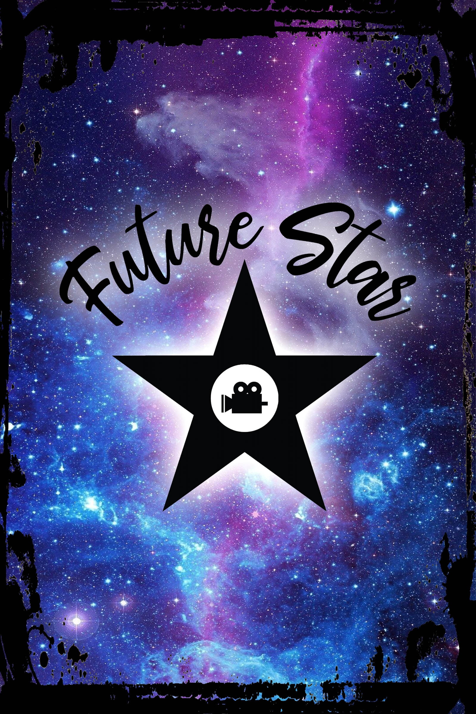 Galaxy Inspirational Wall Art Future star lights cameras action actor ...