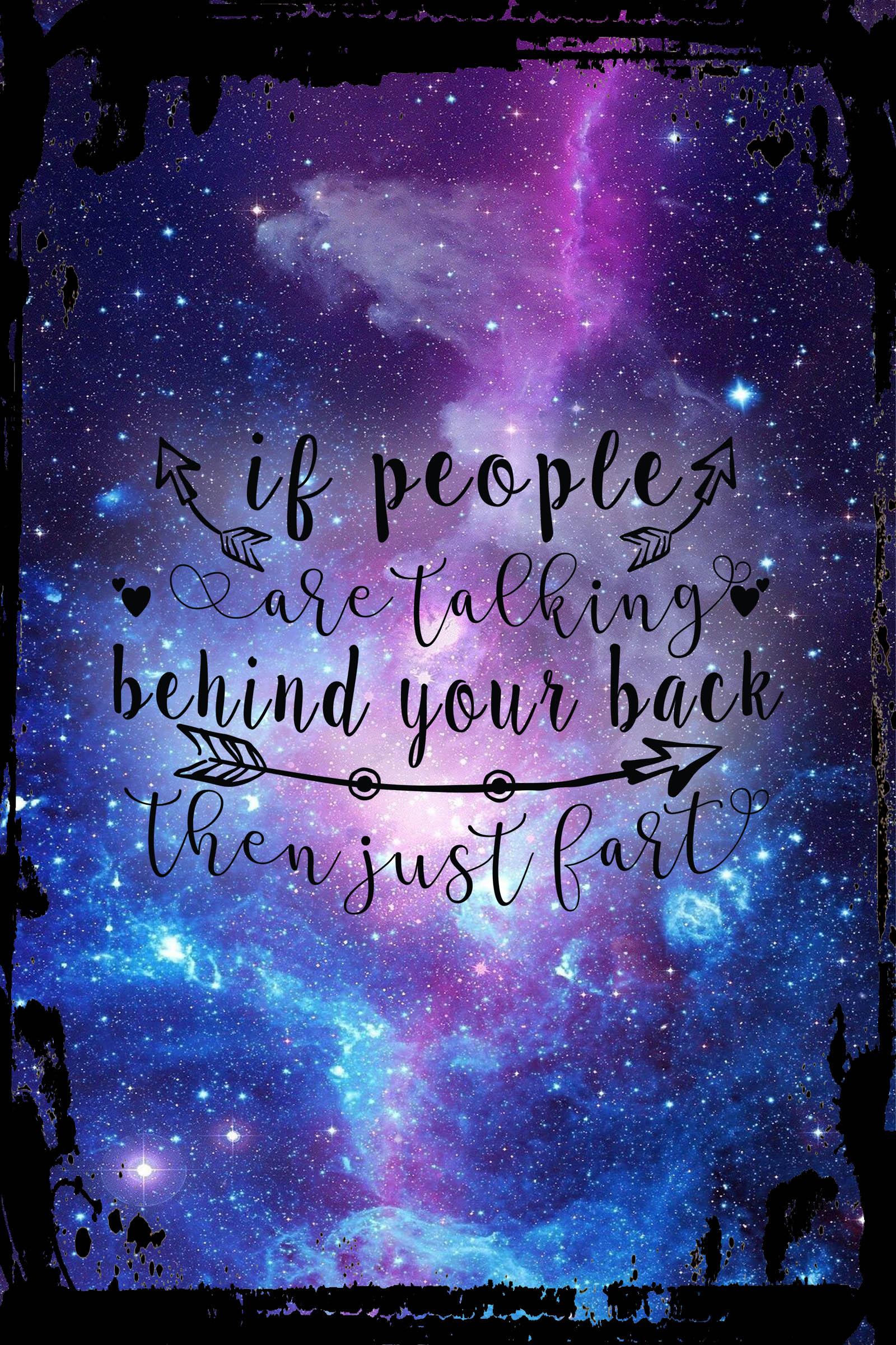 Galaxy Inspirational Wall Art If People are Talking behind your back ...