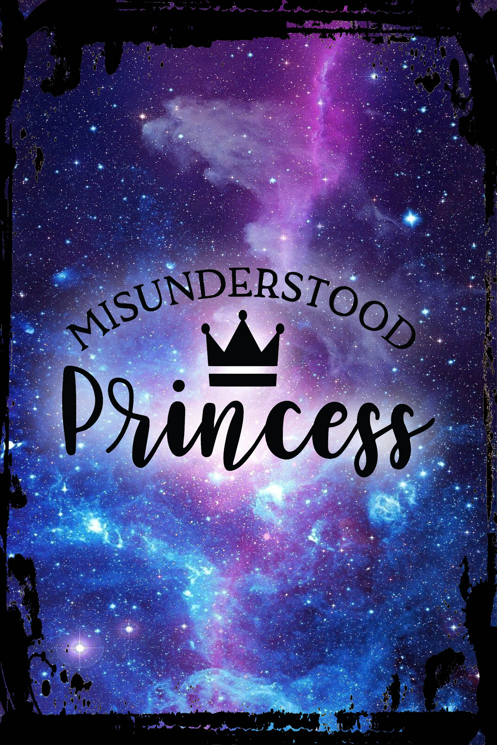 Galaxy Inspirational Wall Art Misunderstood princess caps cursive crown ...