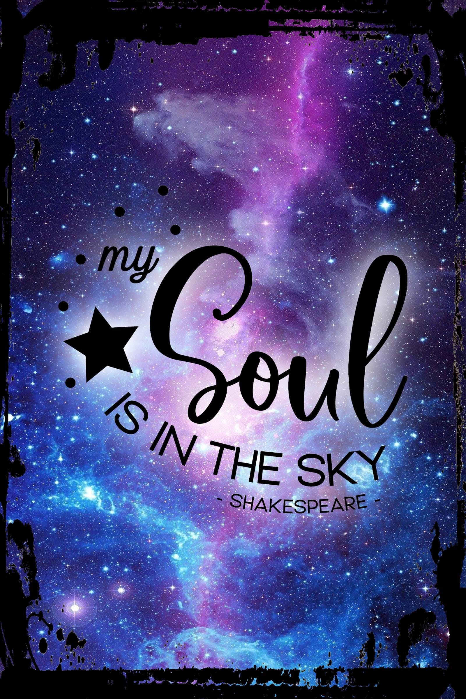 Galaxy Inspirational Wall Art My soul is in the sky star caps cursive ...
