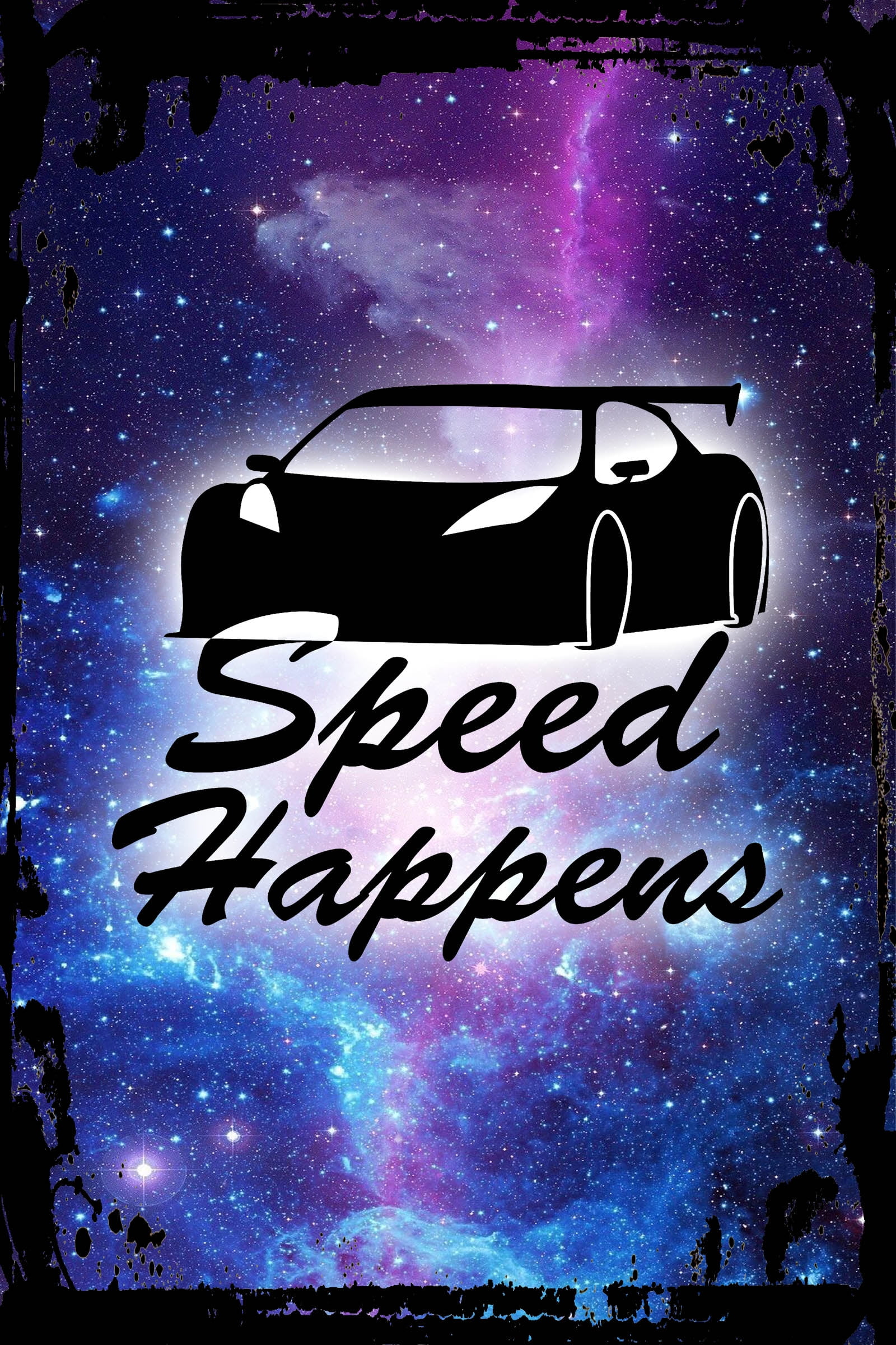 Galaxy Inspirational Wall Art Speed happens low race car cursive funny ...