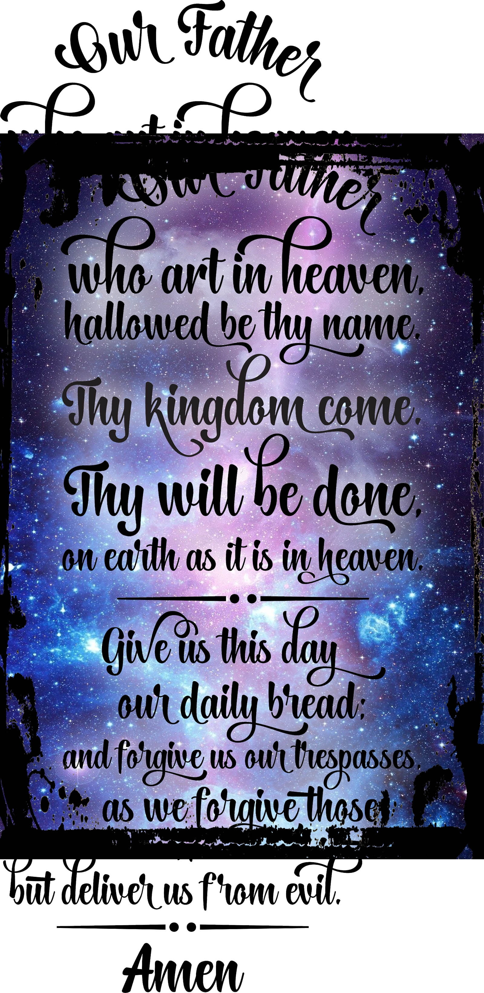 Galaxy Inspirational Wall Art The lord's prayer our father cursive ...