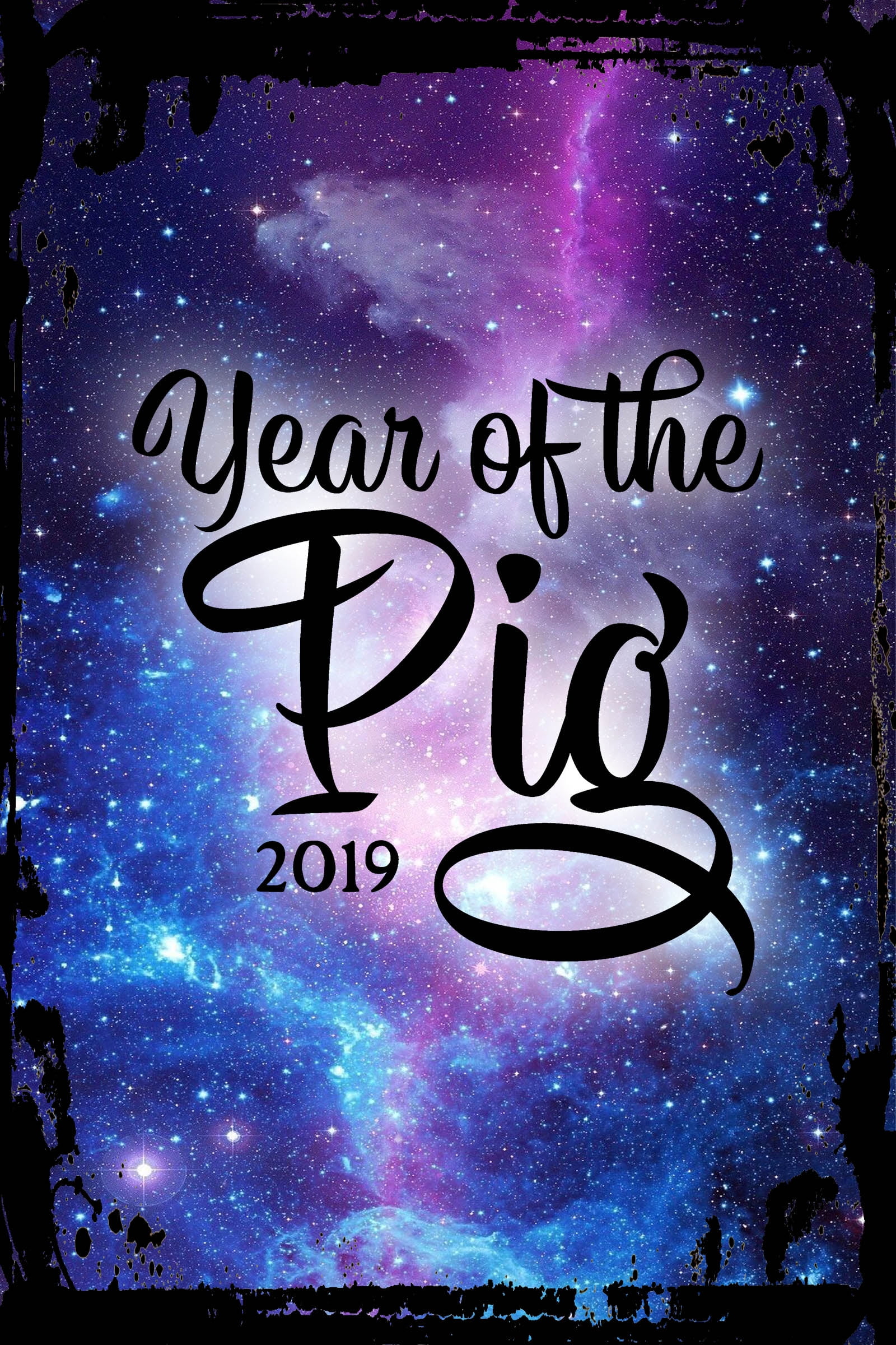 Galaxy Inspirational Wall Art Year of the pig cursive 2019 chinese ...