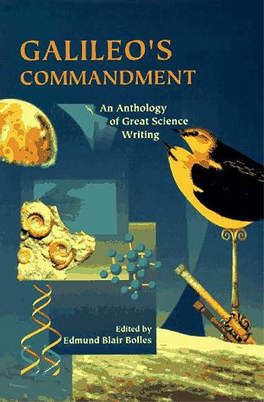 Galileo's Commandment : 2,500 Years of Great Science Writing - Walmart.com