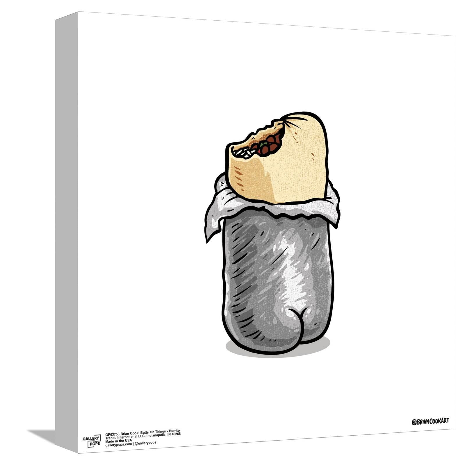 Gallery Pops Brian Cook: Butts On Things - Burrito Canvas Wall Art ...