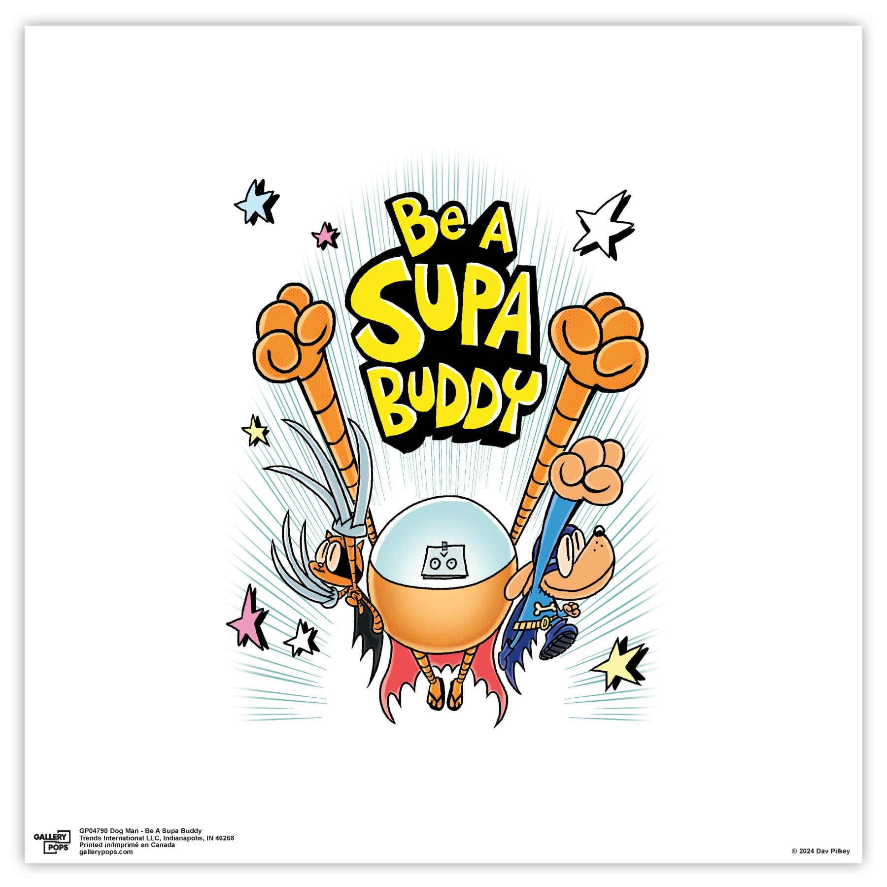 Gallery Pops Dog Man - Be A Supa Buddy Wall Art, Unframed Version, 12" x 12" - Walmart.com