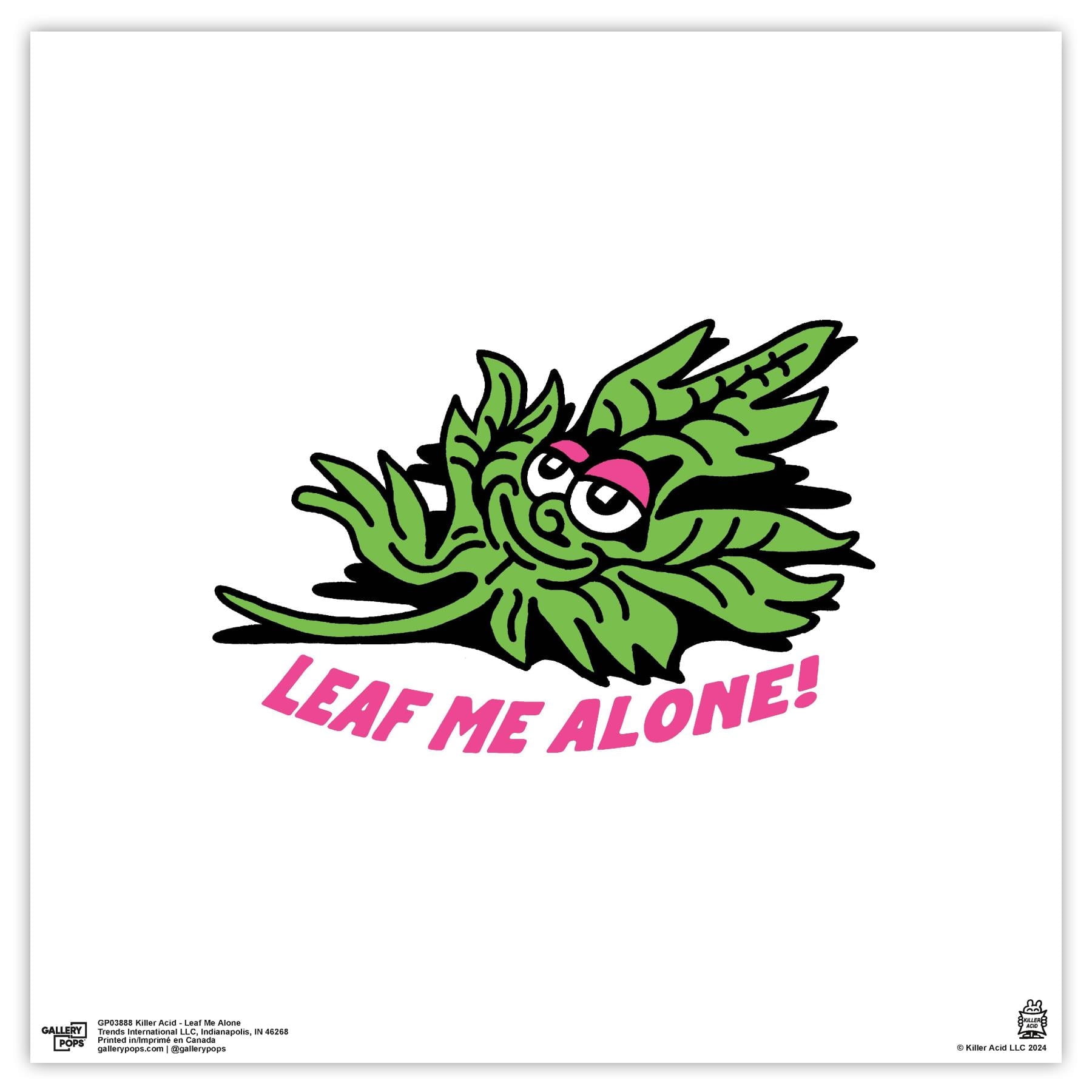 Gallery Pops Killer Acid - Leaf Me Alone Wall Art, Unframed Version, 12 ...