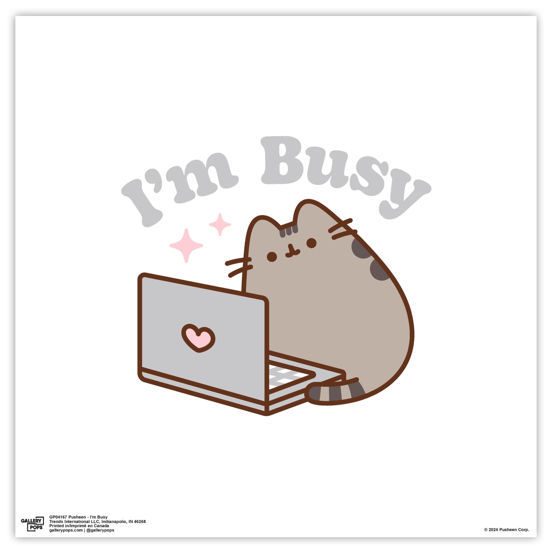 Gallery Pops Pusheen - I'm Busy Wall Art, Unframed Version, 12" x 12 ...