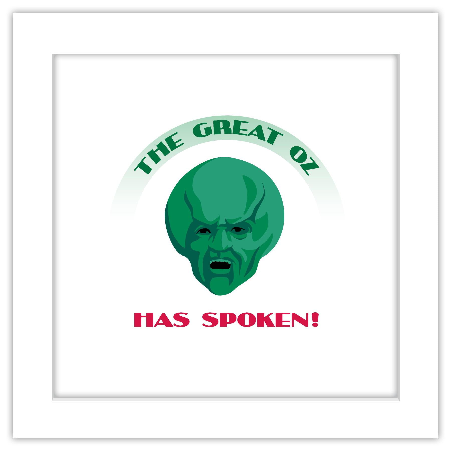 Gallery Pops The Wizard of Oz - The Great Oz Has Spoken Wall Art, White ...