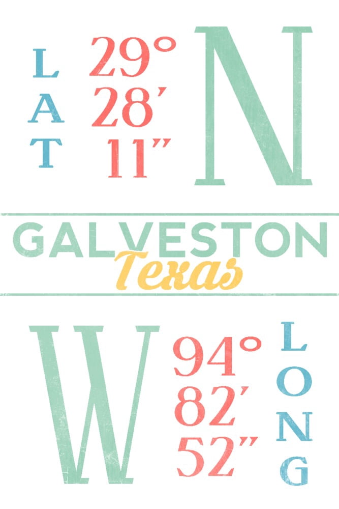 Galveston, Texas, Latitude and Longitude (12x18 Wall Art Poster, Room ...