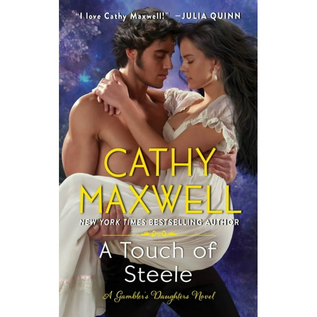 Cathy Maxwell: A Touch of Steele: A Novel (Paperback) - Walmart.com