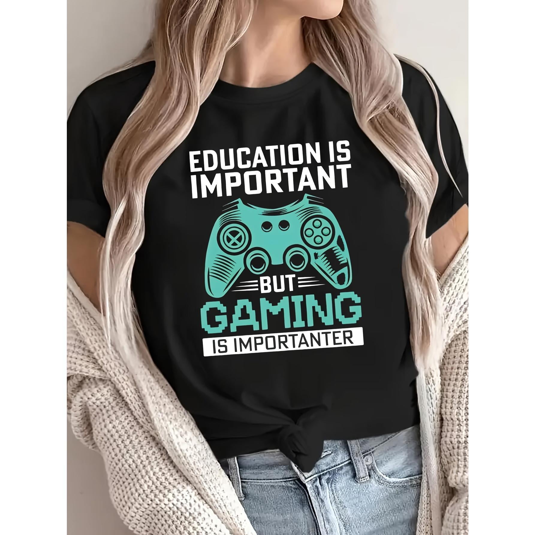Game Console Print Tees,"...Gaming is Importanter"Text Graphic Casual T ...
