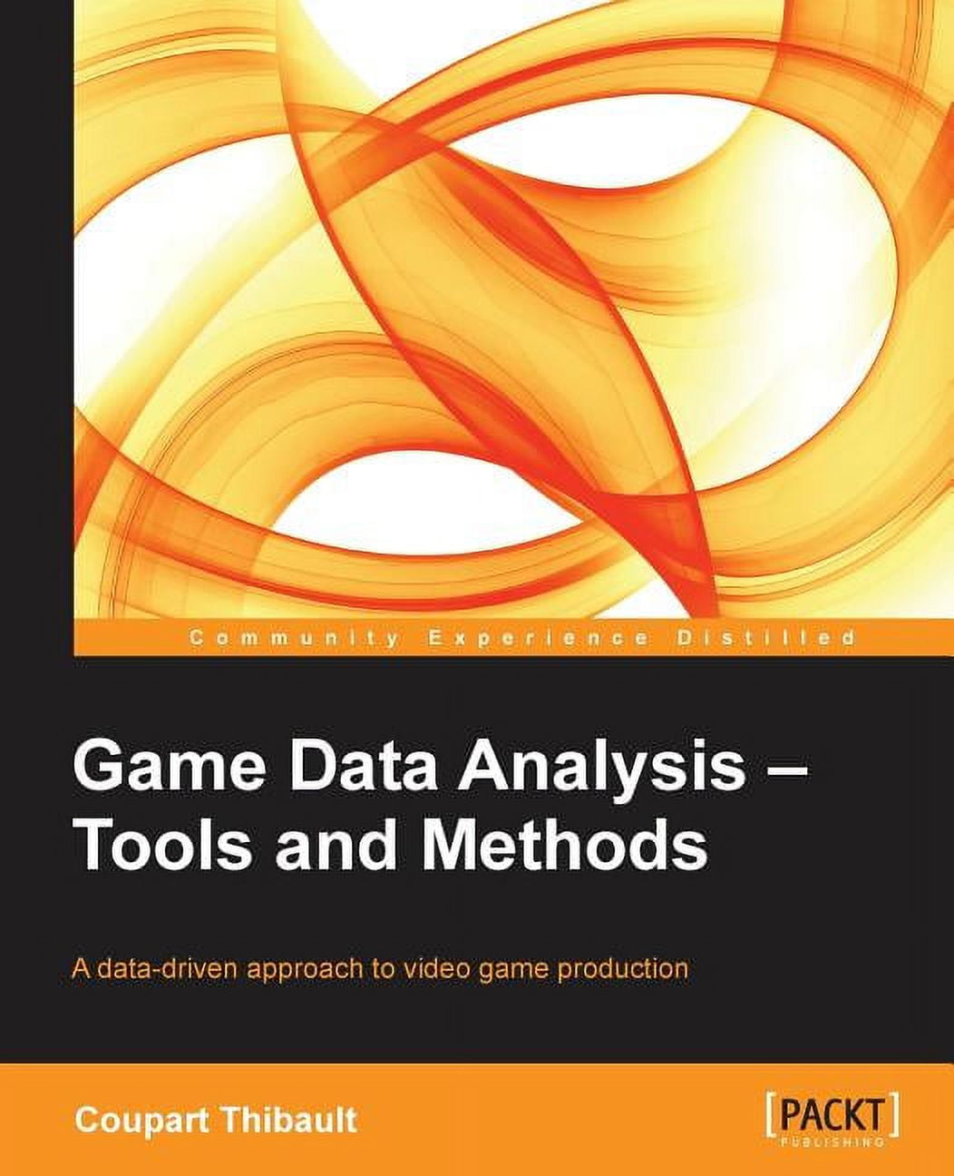 Game Data Analysis - Tools and Methods (Paperback) - Walmart.com