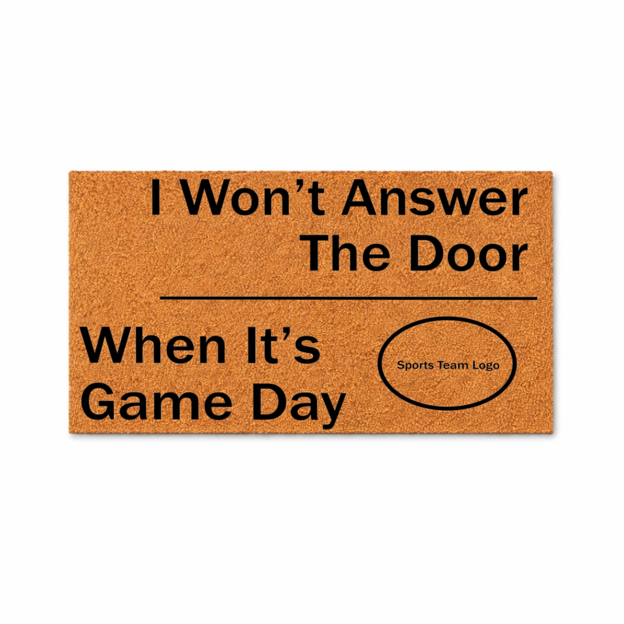 Game Day Doormat, I Won't Answer The Door When It's Game Day, Funny ...