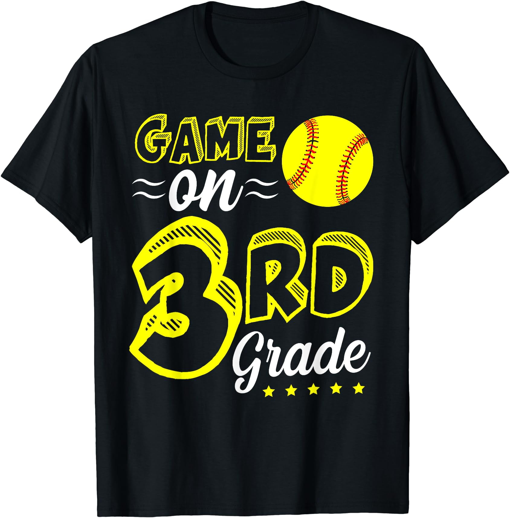 Game On 3Rd Grade Softball First Day Of School Funny T-Shirt - Walmart.com