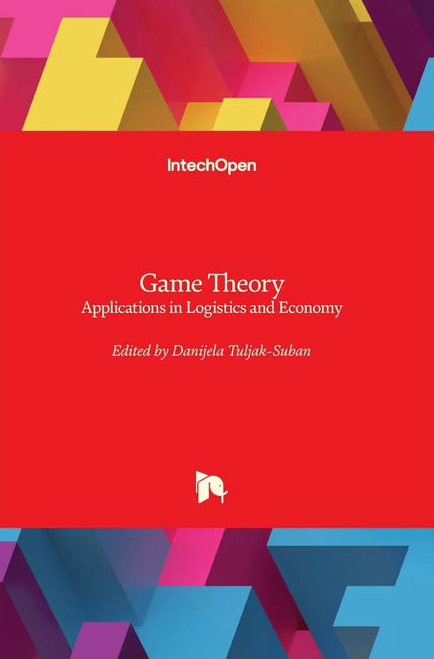 Game Theory: Applications in Logistics and Economy (Hardcover) - Walmart.com
