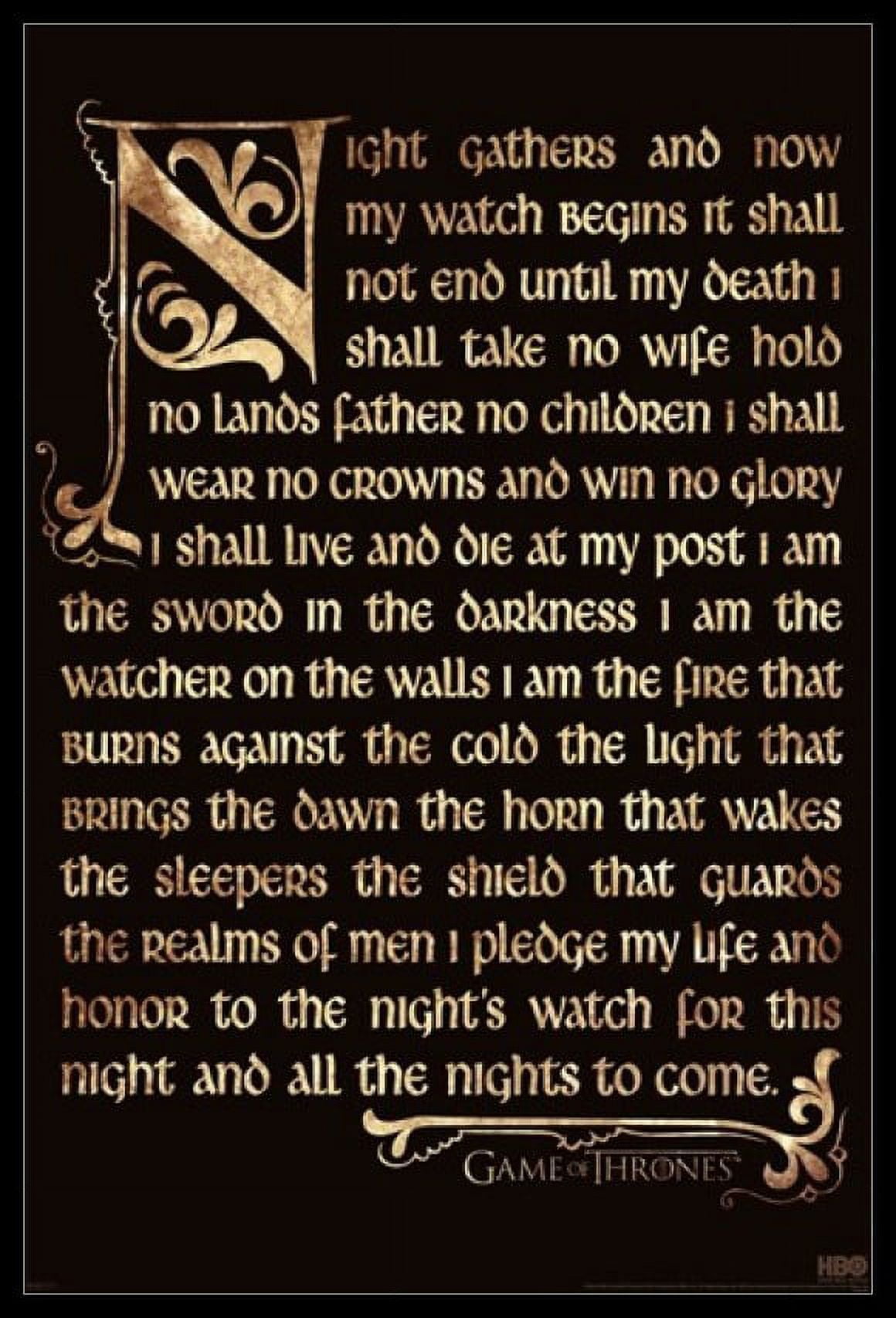 Game of Thrones - Night's Watch Oath Laminated & Framed Poster (24 x 36 ...