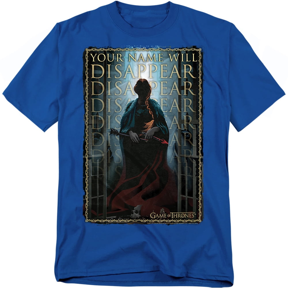 Game of Thrones T-Shirt Your Name Will Disappear Unisex Graphic Tee For Men & Women - Walmart.com