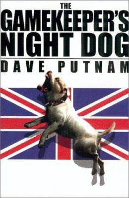Pre-Owned The Gamekeeper's Night Dog: Book One of the Gamekeeper ...