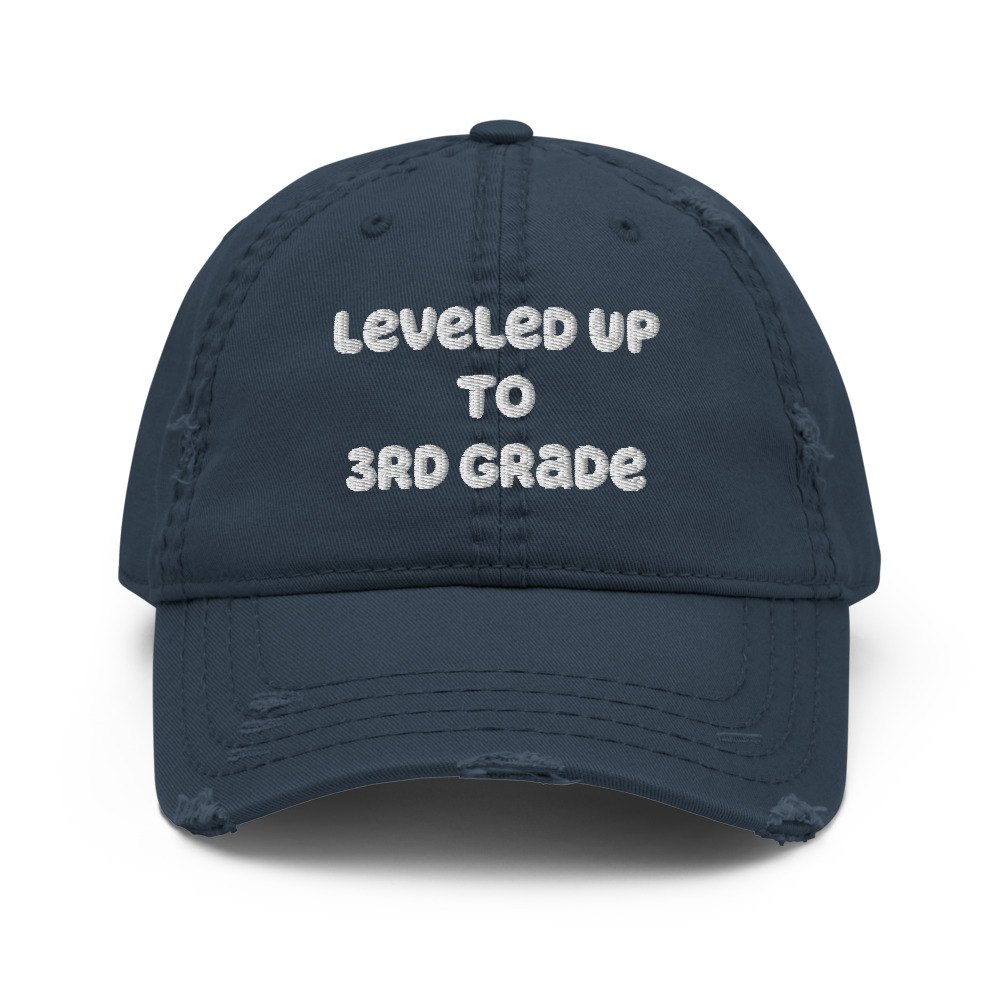 Gamer Back To School First Day Distressed Dad Hat, Leveled Up To Third ...