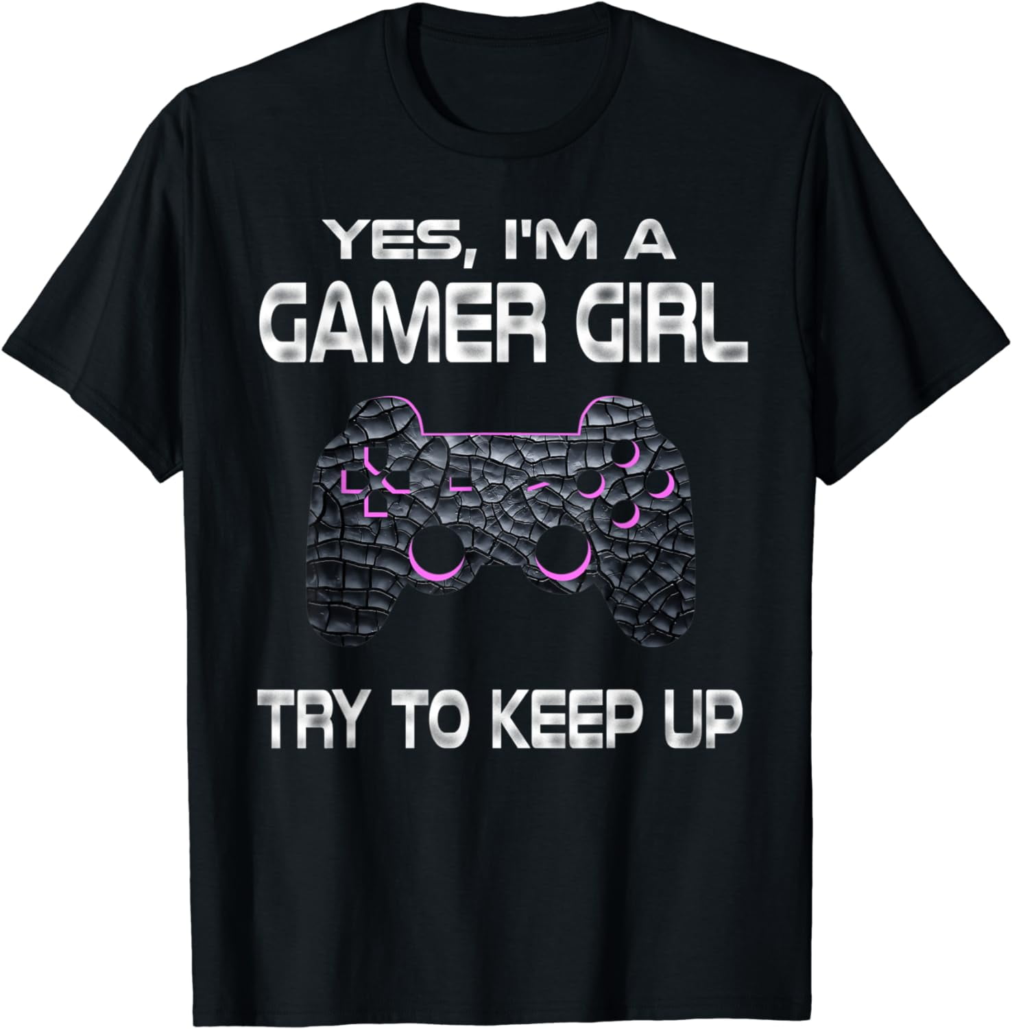 Gamer Girl Funny Quote Gaming Video Games Girls Teens T-Shirt - Walmart.com